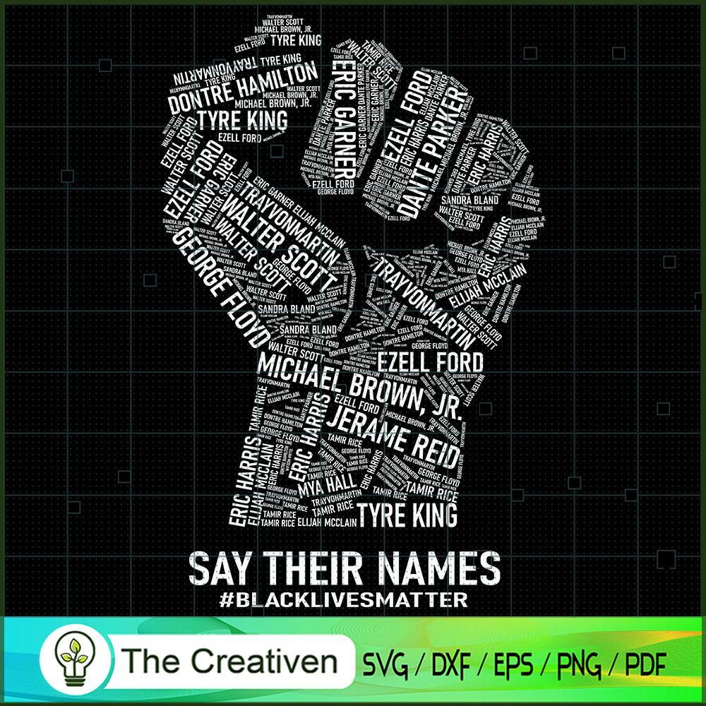 Black Lives Matter Say Their Names Black Women SVG, African American ...