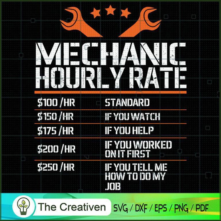 Mechanic Hourly Rate Gift Shirt Design Labor Rates SVG , Funny Mechanic ...