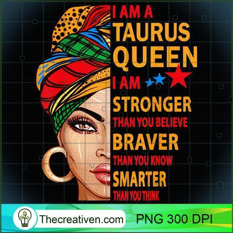 Taurus Zodiac Taurus Queen I Have 3 Sides PNG, Afro Women PNG, Taurus ...