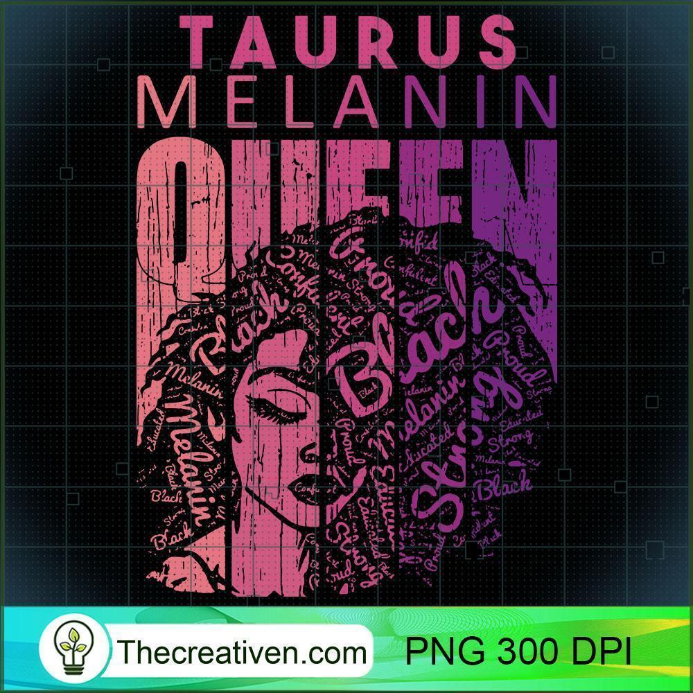 Taurus Zodiac Taurus Queen I Have 3 Sides PNG, Afro Women PNG, Taurus ...