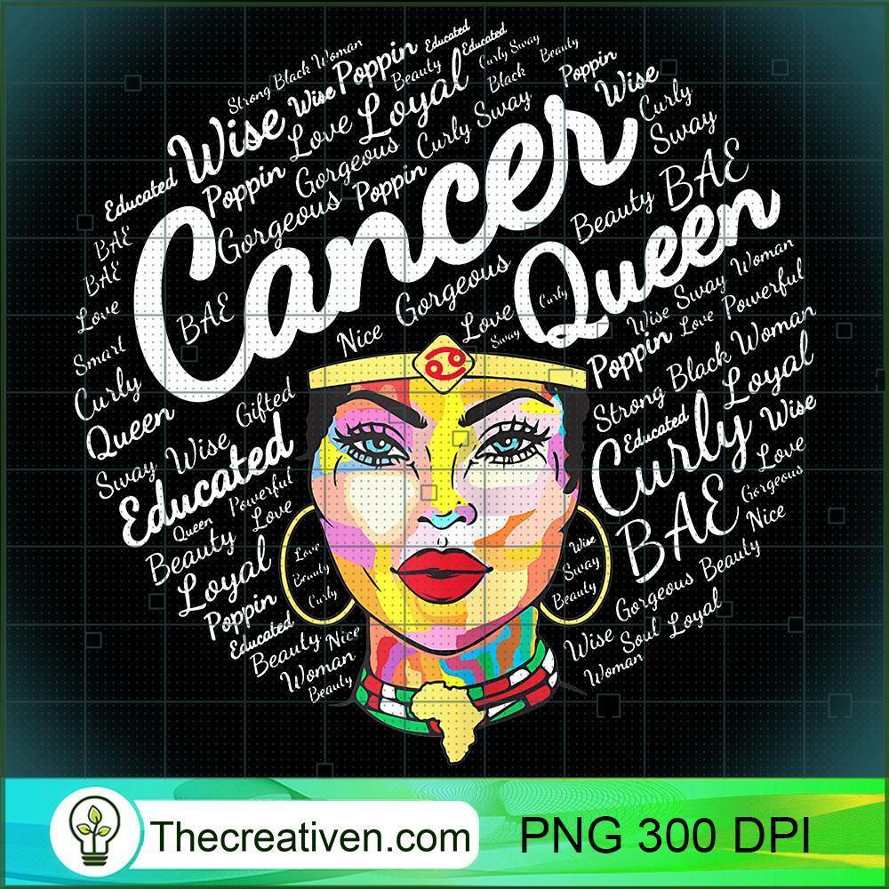 Cancer Gift For Black Women Born In June July Cancer Queen PNG, Afro ...