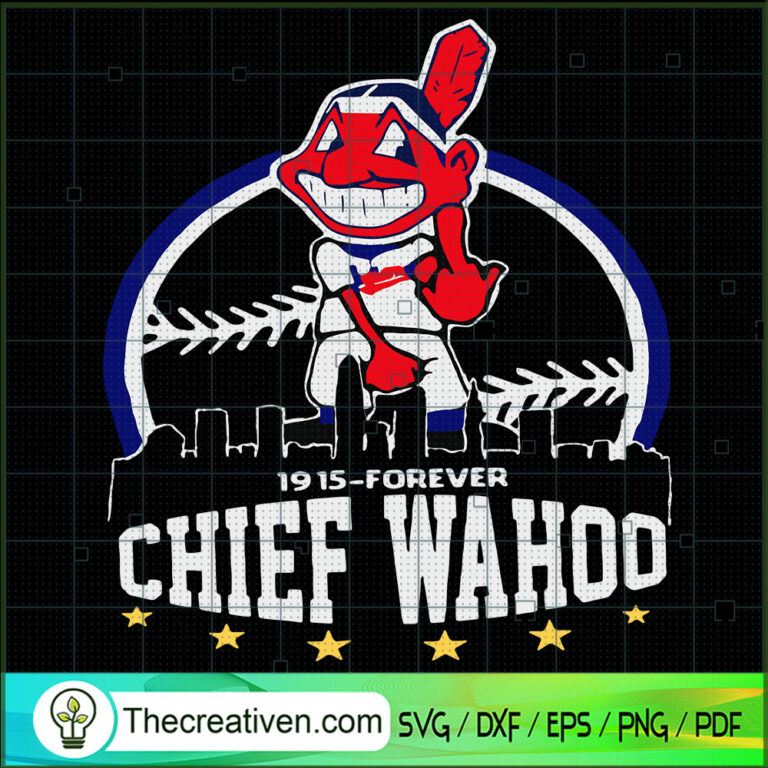 1915 Forever Chief Wahoo SVG, Indians Wahoo SVG, Vintage Wahoo SVG ...