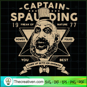 Captain Spaulding Freak Of Nature SVG, Howdy Folks You Best SVG ...