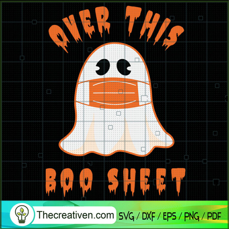 Over This Boo Sheet SVG, Boo Boo Halloween SVG, Halloween Scary SVG ...