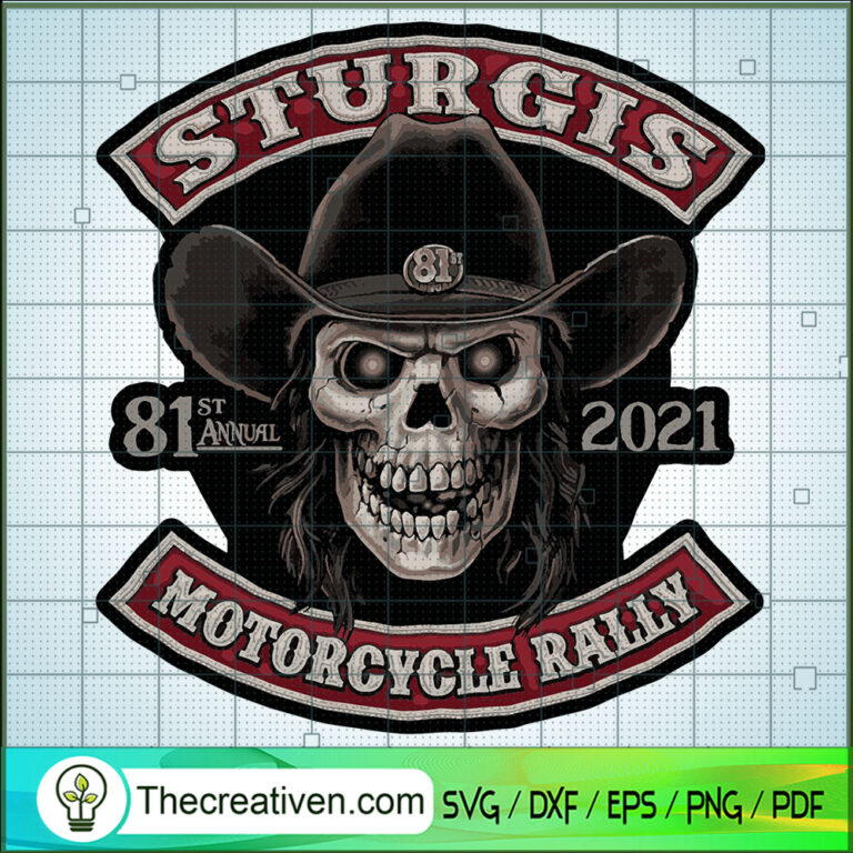 Sturgis Motorcycle Rally SVG, 81st Annual Skull SVG, Motorcycle Skull ...