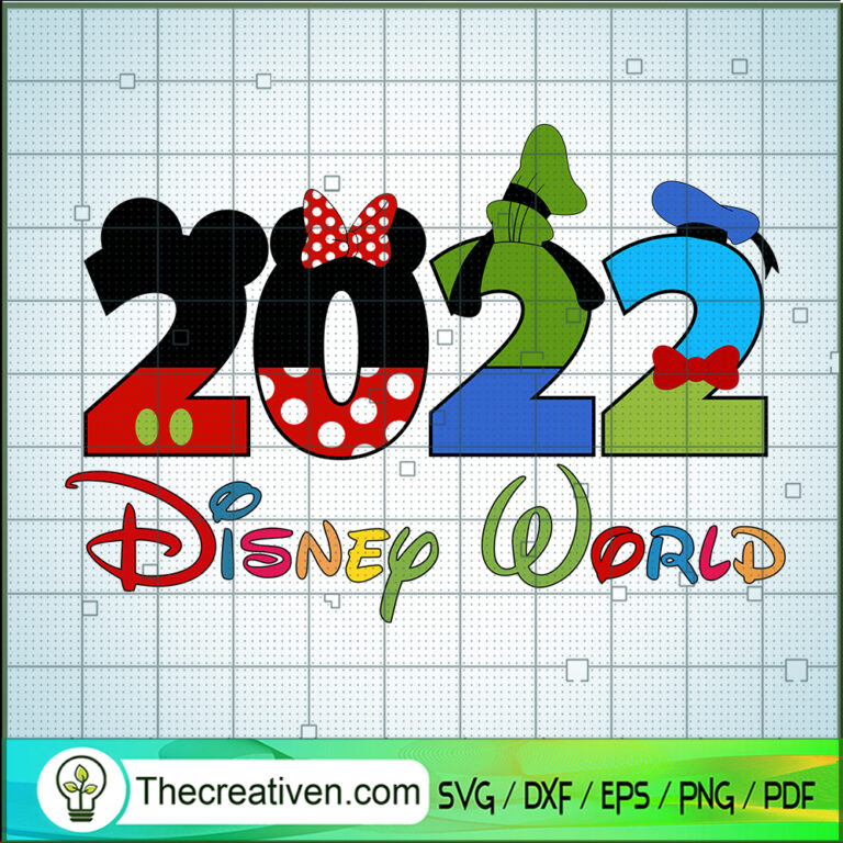 2022 Disney World SVG, Walt Disney SVG, Mickey And Minnie SVG - Premium ...