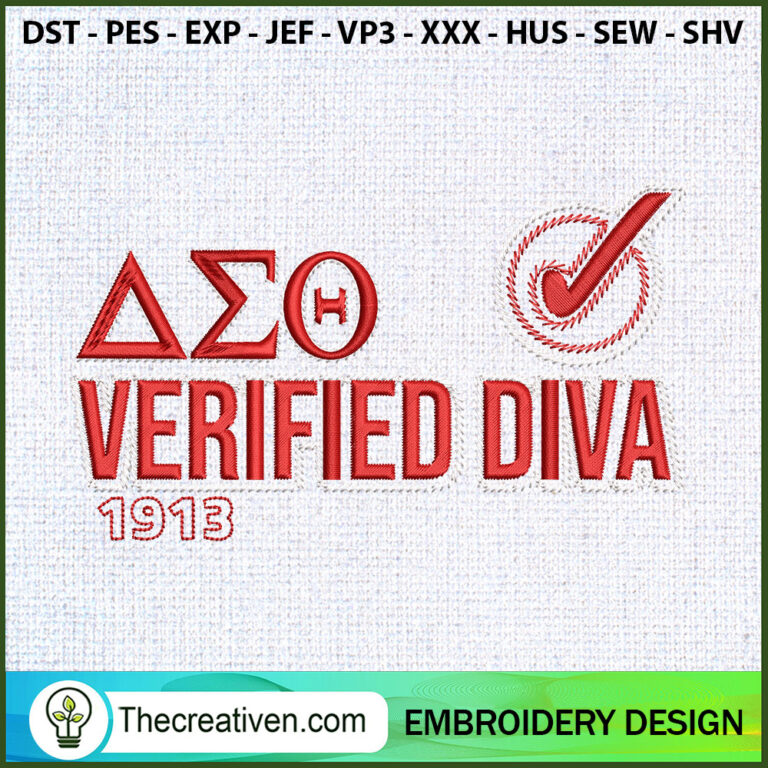 Delta Sigma Theta Verified Diva 1913 Embroidery Designs, Historically ...