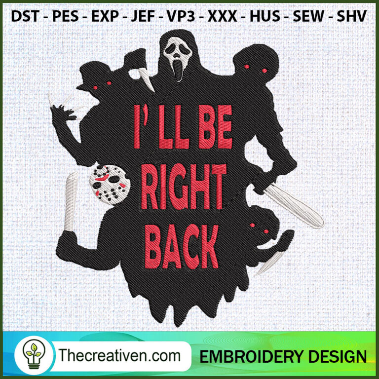 I'll Be Right Back Ghost Embroidery Designs, Halloween Machine ...