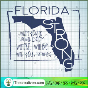 Florida Strong SVG, Deep Waters Florida SVG, American SVG - Premium ...